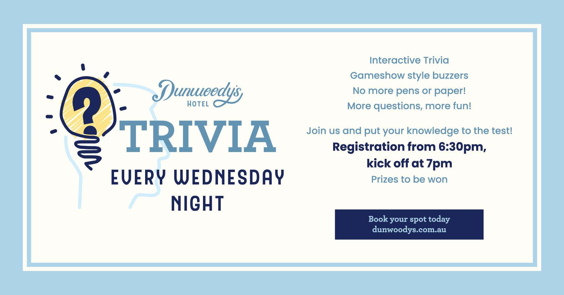 Dunwoody's Hotel | Trivia