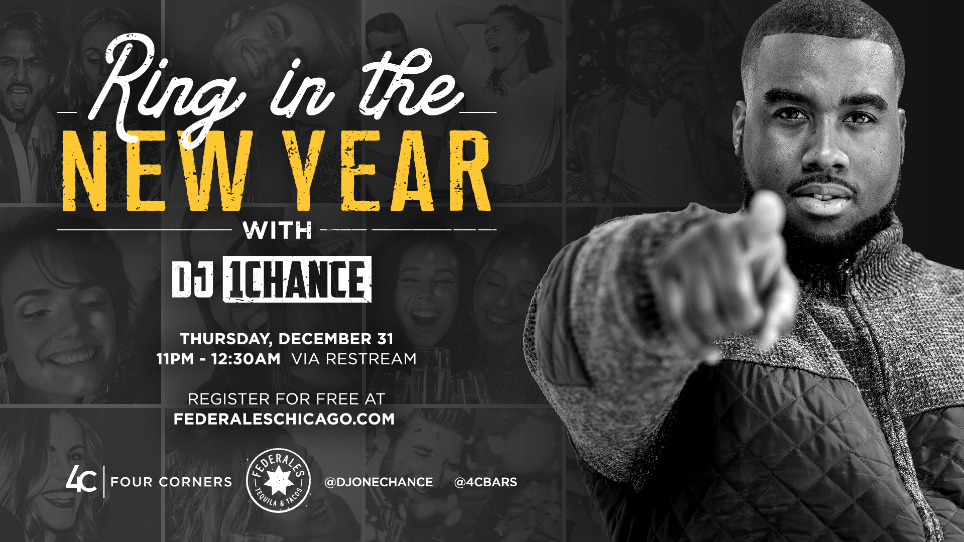 Federales | Ring in the New Year with DJ One Chance (virtually)